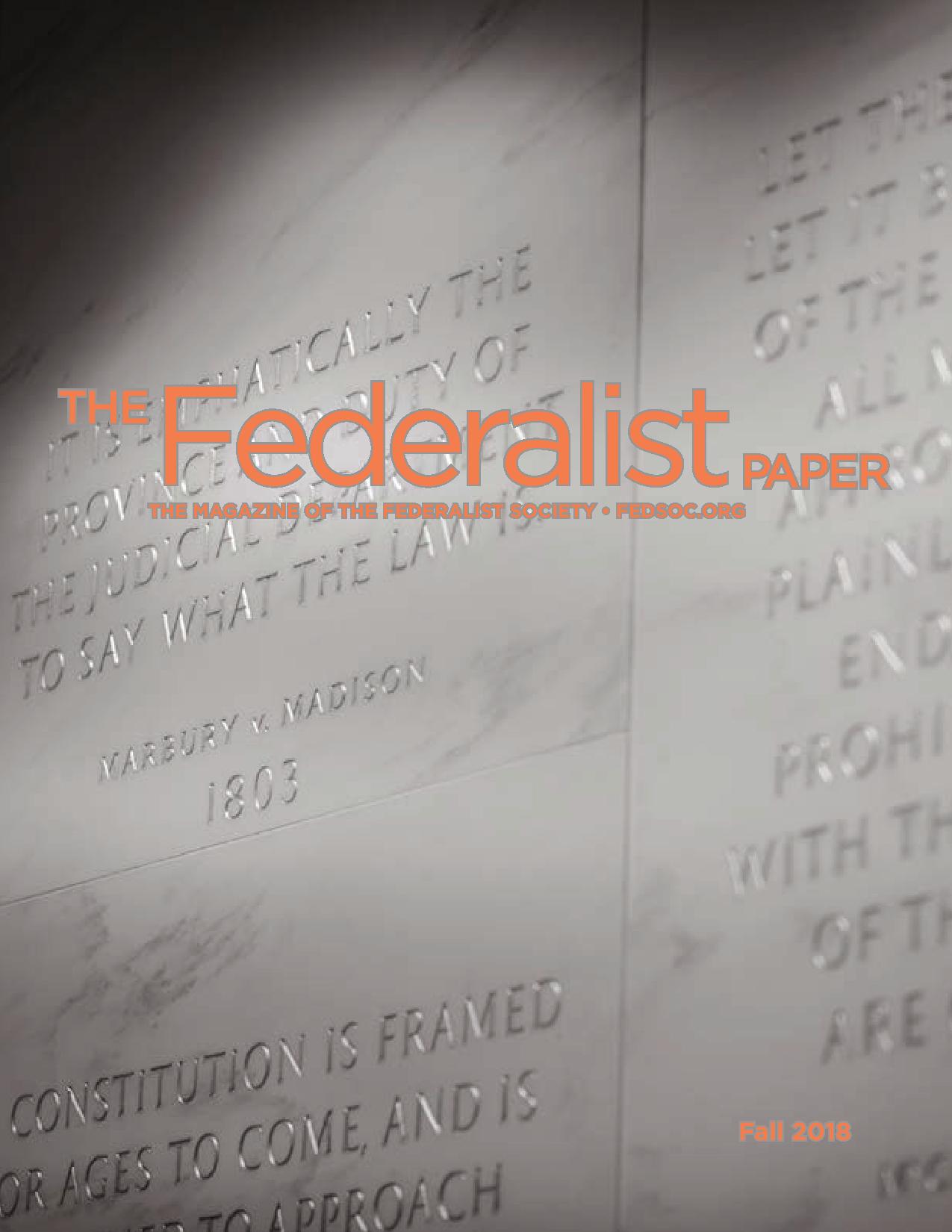 The Federalist Paper, Fall 2018