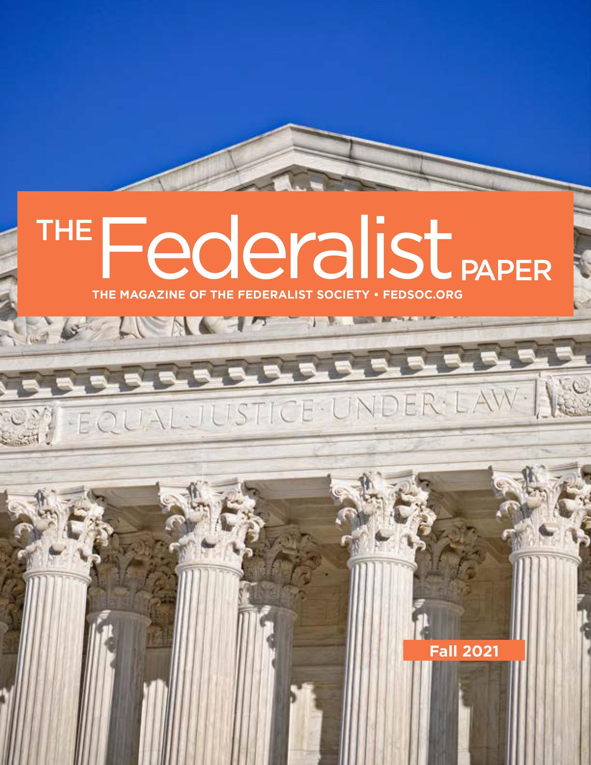 The Federalist Paper, Fall 2021